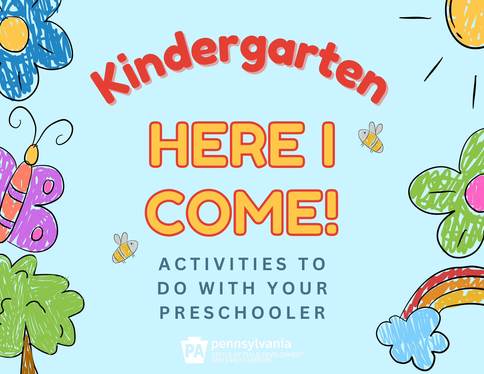 Kindergarten, Here I Come! – PA Promise for Children